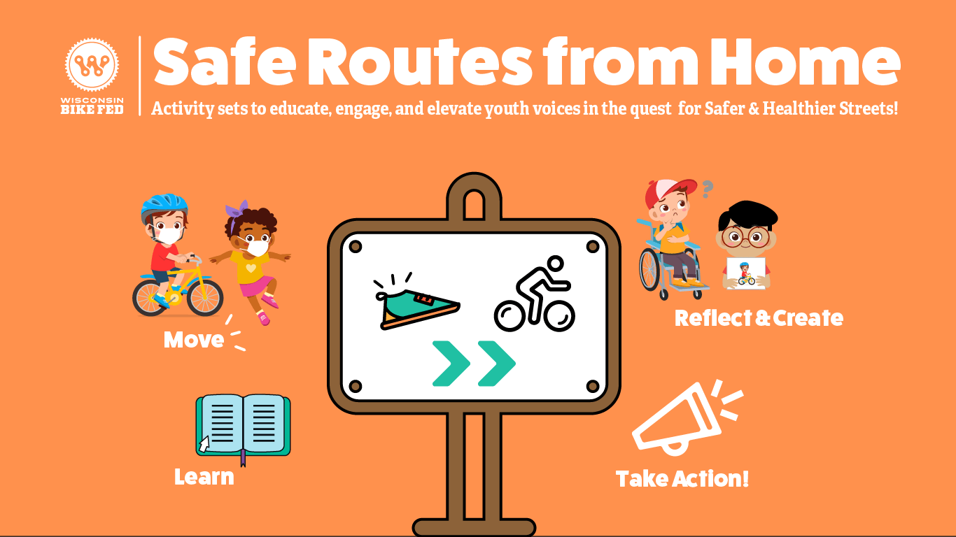Safe Routes from Home - Wisconsin Bike Fed